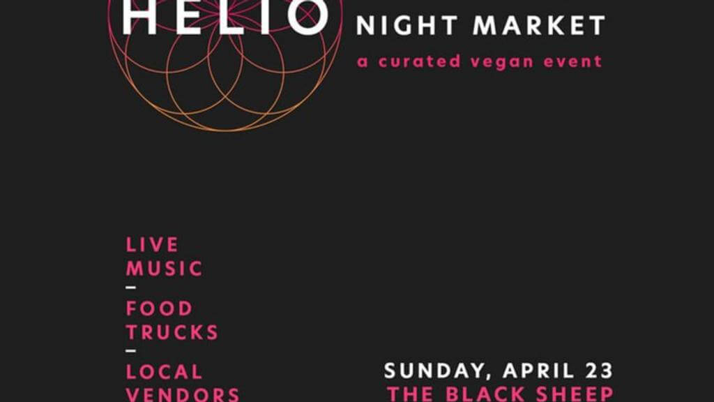Helio Vegan Night Market (sharing this awesome event!) - Vkind